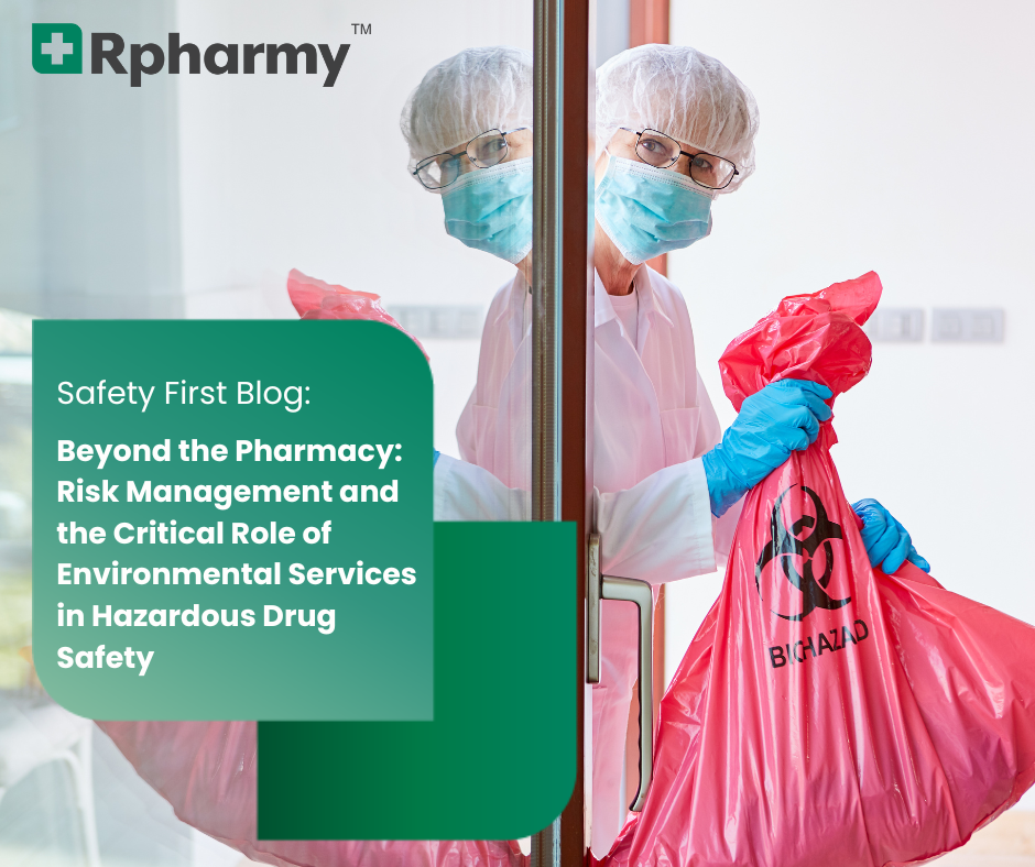 Beyond the Pharmacy: Risk Management and the Critical Role of ...